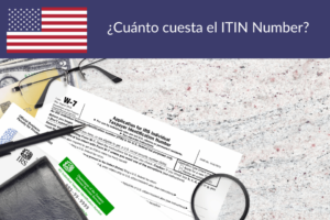 Cuánto Cuesta el ITIN Number en 2025 - PreciosUSA